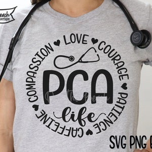 PCA Svg, PCA Staff Svg, Pca Life Svg, Pca Shirt Svg,patient Care ...