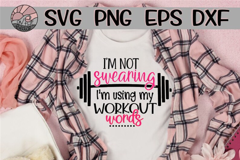 Not Swearing Not Swearing Svg Workout Working Words | Etsy