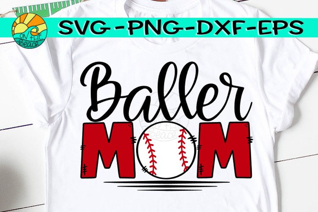 Baller Mom, Baller Mom Svg, Baseball, Baseball Svg, Baseball Mom ...