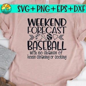 Weekend Forecast, Weekend Forecast Svg, Baseball Mom Svg, Weekend ...