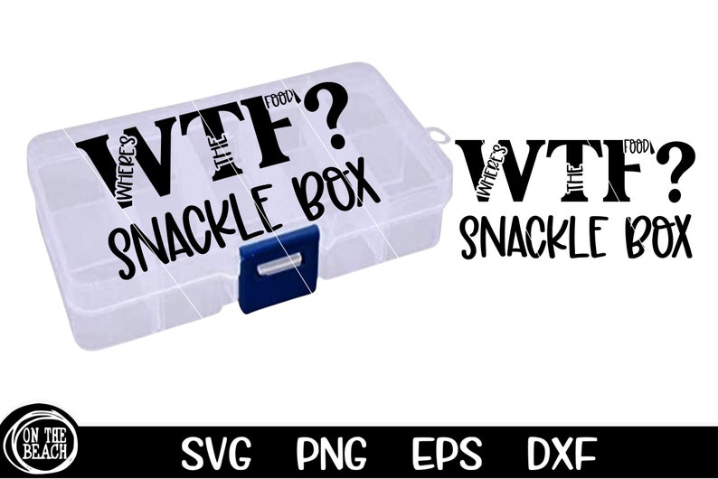 Snackle Box Svg Snack Box Svg Where's the Food Tackle Box Svg Snacks ...