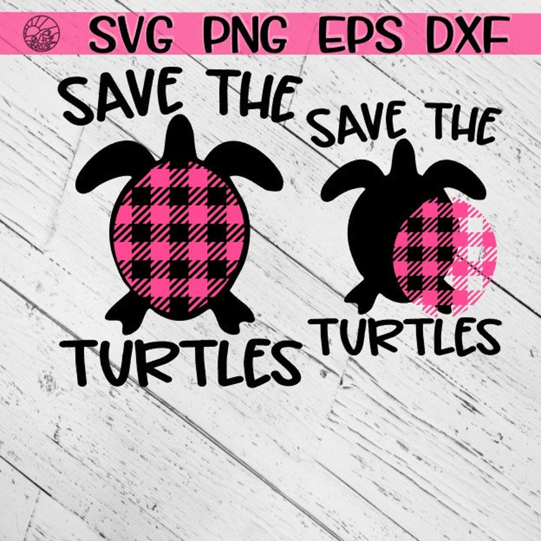 Save the Turtles, Save the Turtles Svg, Turtles, Turtles Svg, Girl Svg ...