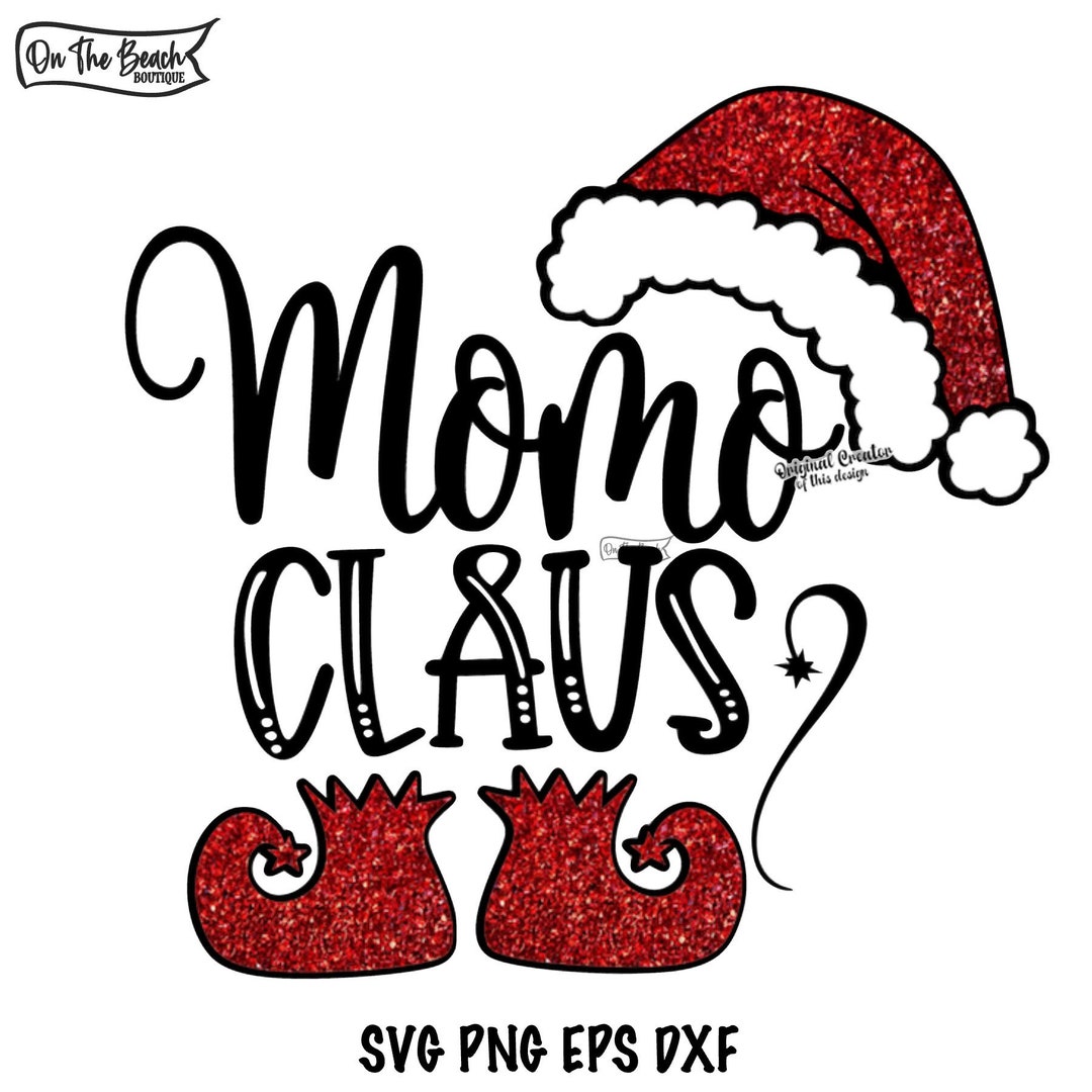 MOMO Claus, Momo Claus Svg, Santa Claus Svg, Momo Svg, Momo, Grandma ...