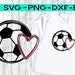 Soccer Svg, Heart Svg Png, Soccer Heart Svg, Soccer Mom, Soccer Svg ...