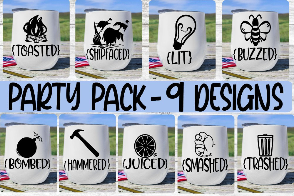 Party Pack, Party Svg, Hammered, Hammered Svg, Lit, Lit Svg, Buzzed ...