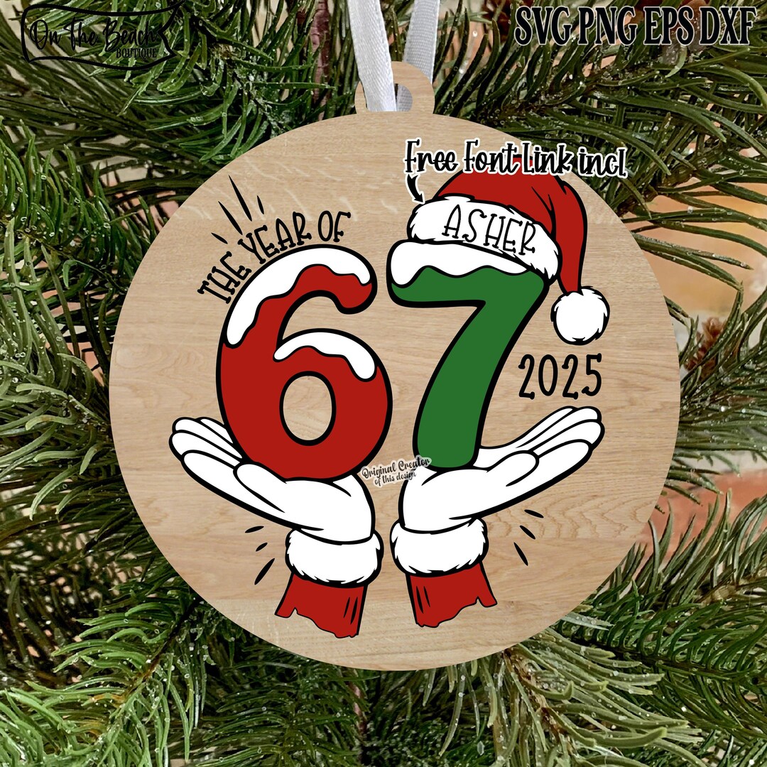Santa 67 Ornament SVG PNG Christmas Funny Six Seven Meme Viral Quote ...