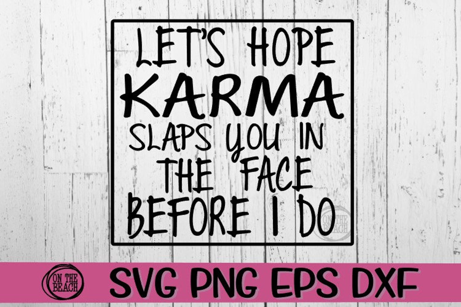Karma BUNDLE 10 Designs Karma Svg Karma Bus Svg Dear - Etsy