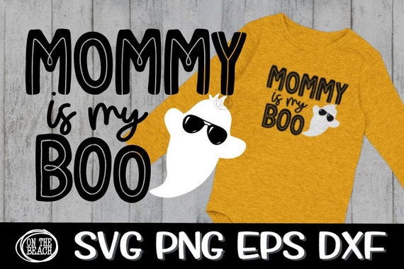 Mommy is My Boo Mommy is My Boo Svg Boy Halloween Boy - Etsy