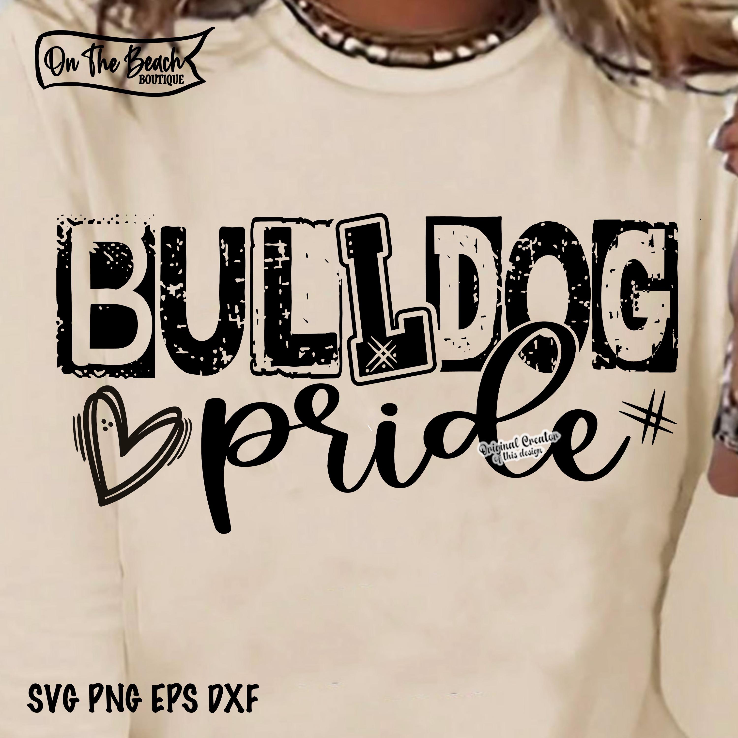 Bulldog Pride, Bulldog Pride Svg, Bulldog, Bulldog Svg, Bulldogs, Cut ...