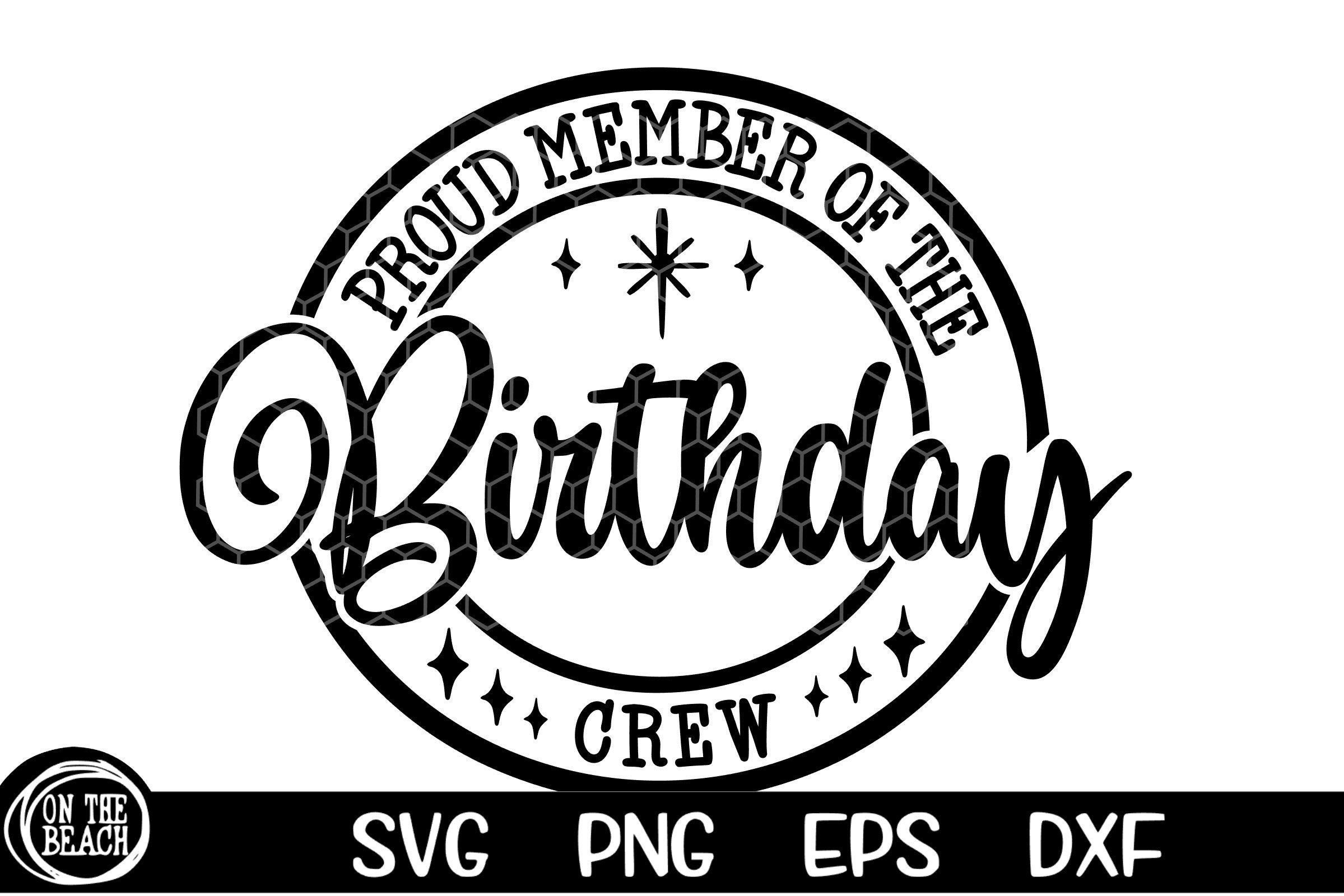 Proud Member of the Birthday Crew SVG Birthday PNG Sublimation Gold Svg ...