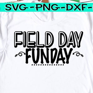 Field Day Fun Day Fun Day Field Day Fun Day Svg Fun Day - Etsy