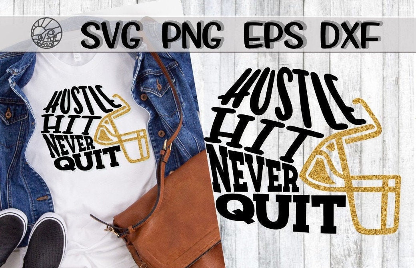 Hustle Hit Never Quit, Hustle Svg, Hit Svg, Never Quit Svg, Football ...