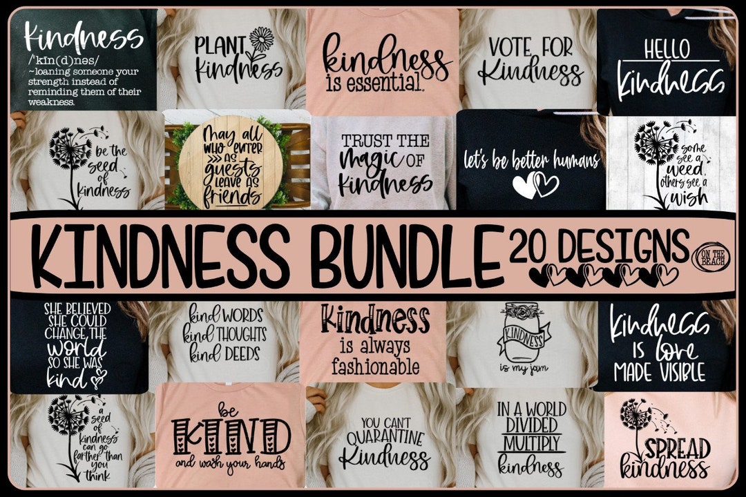 Kindness, Kindness Bundle, Kindness Svg, Be Kind Svg, Spread Kindness ...