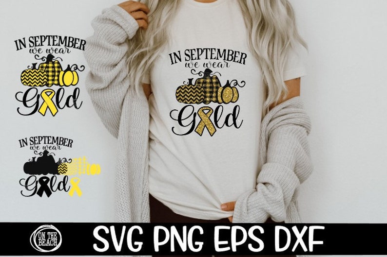 In September We Wear Gold, in September We Wear Gold Svg, Pumpin Svg ...