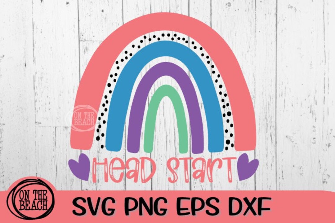 Rainbow , Rainbow Svg, Head Start, Head Start Svg, Headstart, Preschool ...