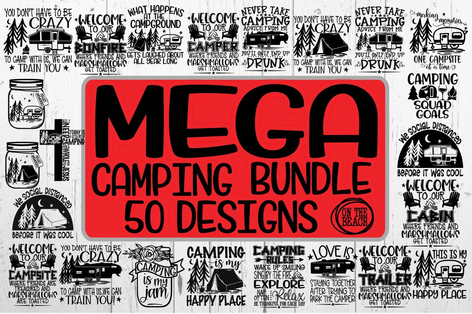 MEGA Camping Bundle - 50 Designs, Camping Bucket, Camping Bucket Svg ...