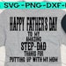 Happy Father's Day Step Dad SVG, Stepdad SVG, Bonus Dad SVG - Etsy