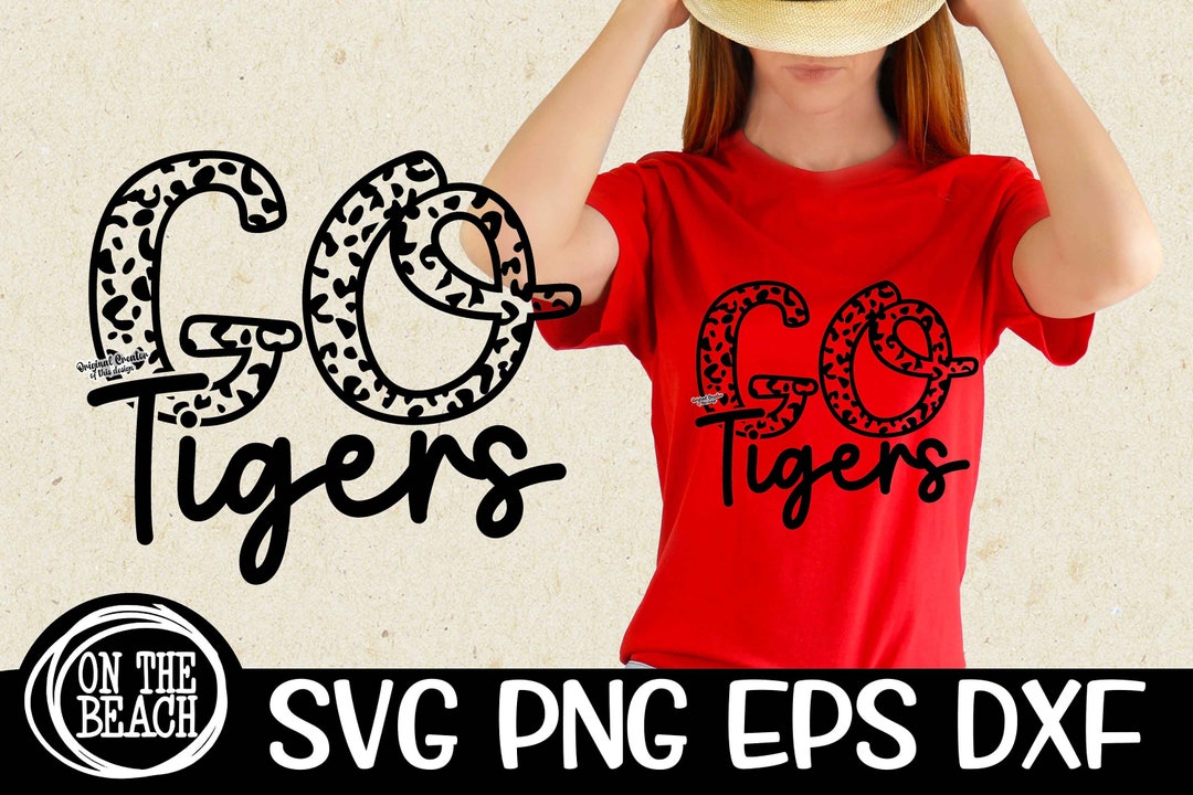 Go Tigers SVG Football SVG Tigers SVG Leopard Letters Tiger Leopard ...