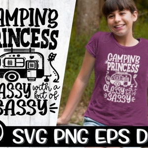 CAMPING PRINCESS, Camping Princess Svg, Camping Princess, Classy Sassy ...