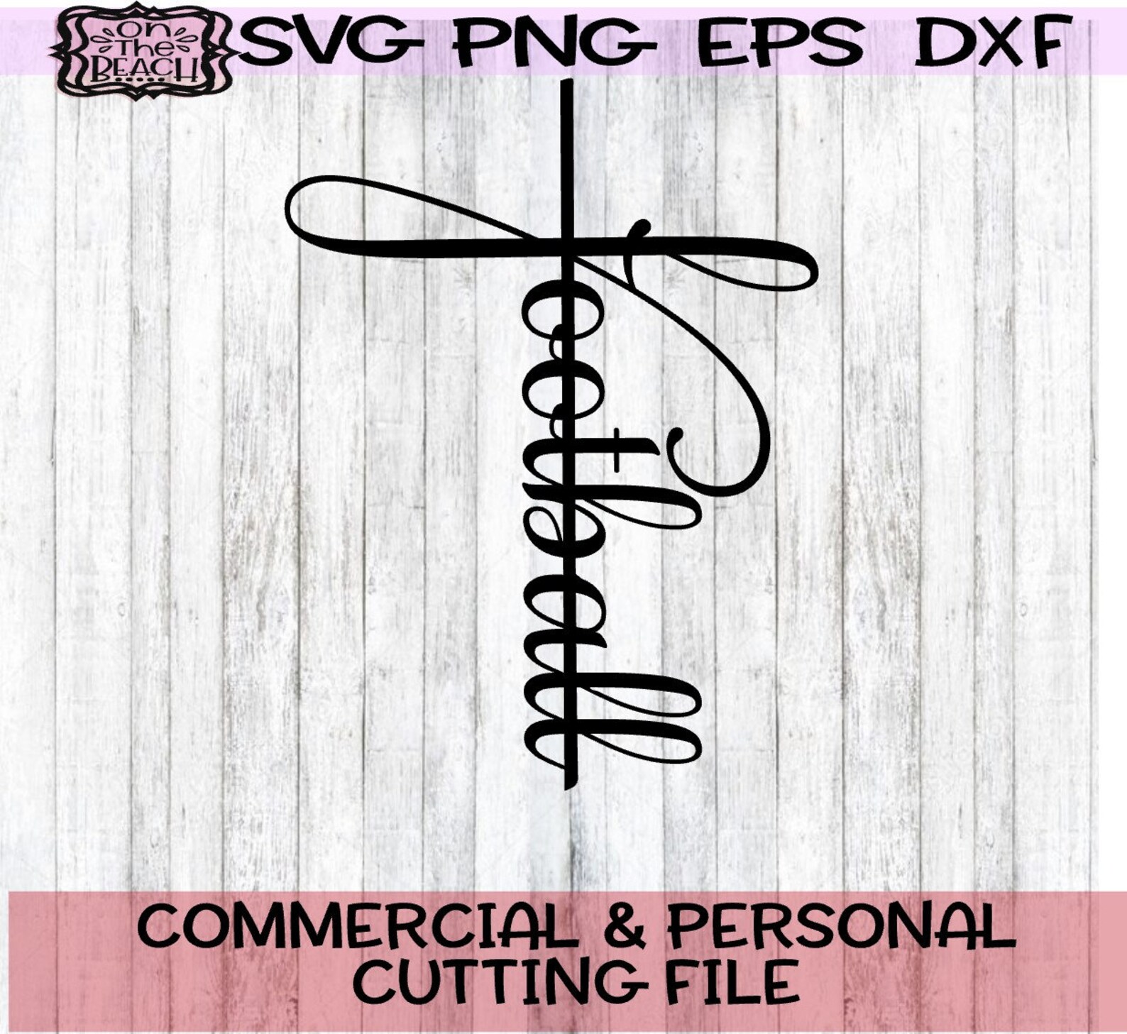 Football Svg Football Faith Svg Football Cross Football Cross Football ...