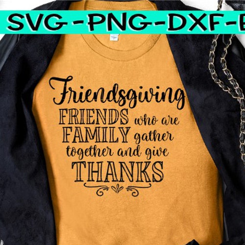Friendsgiving Friendsgiving Svg Thanksgiving Friends - Etsy