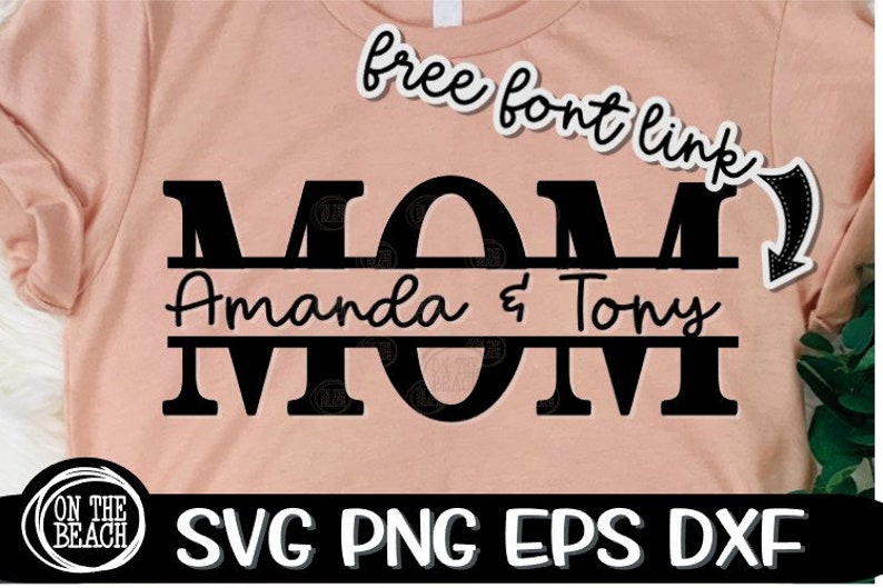 Mom Mom Svg Mom Split Mom Split Svg Mom Split Monogram Etsy