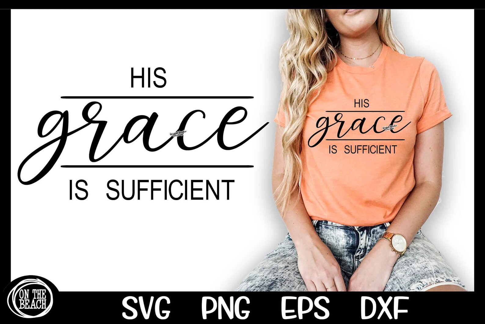 Grace Svg, Grace, His Grace, His Grace is Sufficient, His Grace is ...