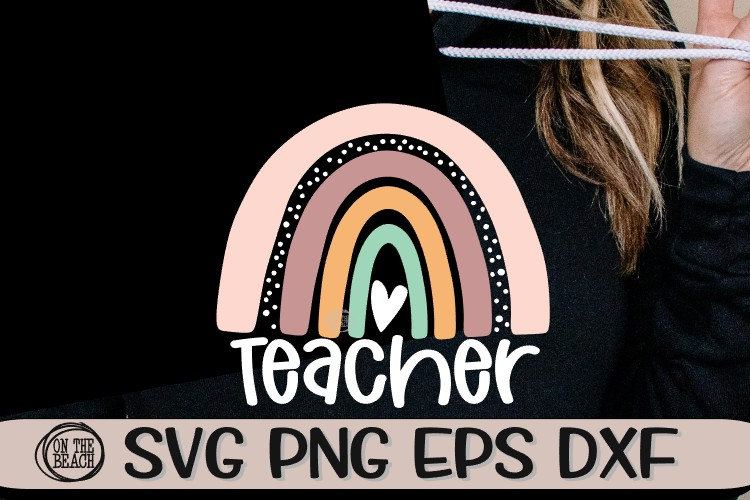 Rainbow Teacher, Rainbow Teacher Svg, Teacher, Rainbow, Rainbow, Teach ...