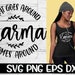 Karma BUNDLE - 10 Designs - Karma Svg, Karma Bus Svg, Dear Karma Svg ...