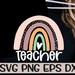 Rainbow Teacher, Rainbow Teacher Svg, Teacher, Rainbow, Rainbow, Teach ...
