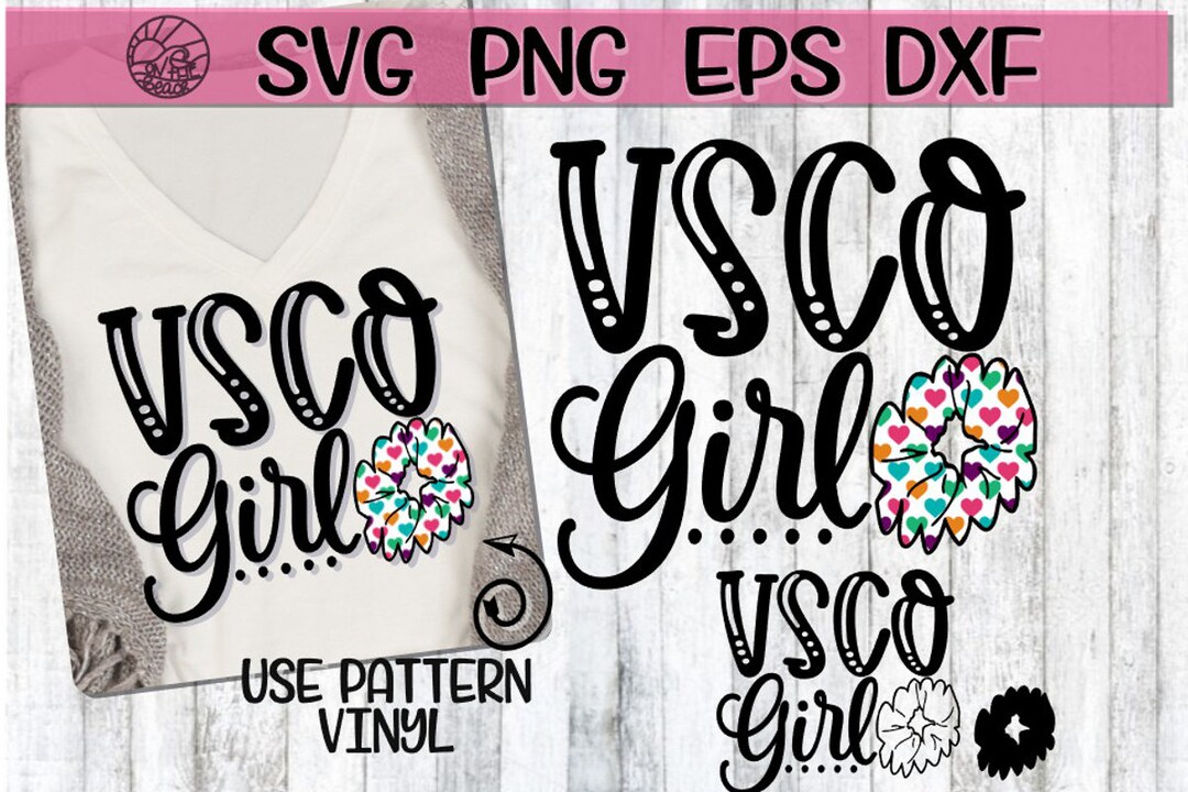 VSCO Girl Scrunchie, VSCO Girl Scrunchie Svg, Vsco Svg, and I Oop Svg ...