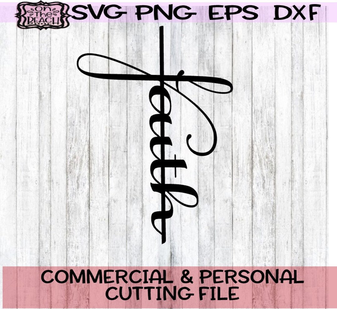 Faith , Faith Svg, Faith Cross, Faith Cross Svg, Cross Design Svg ...