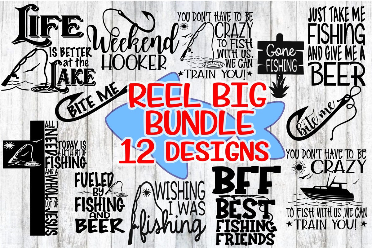 Fishing Bundle - 12 DESIGNS - Father's Day, Father's Day Svg, Father ...