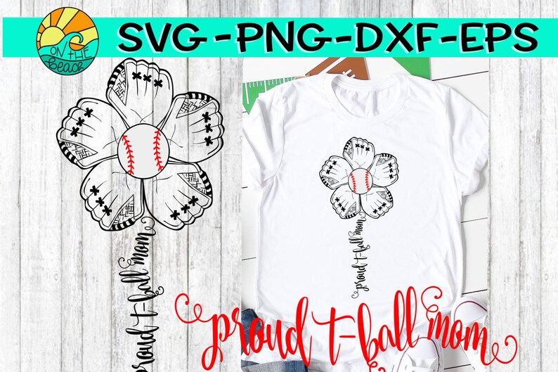 SVG Proud T-ball Mom, T-ball Flower, T-ball Flower Mom, SVG Design ...