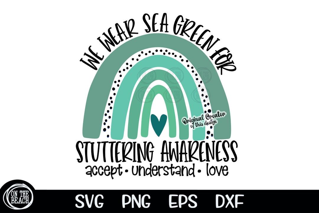 We Wear Sea Green Rainbow Stuttering Awareness Svg Rainbow - Etsy