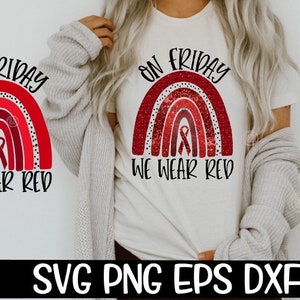 On Friday We Wear Red,on Friday Svg, We Wear Red Svg, on Friday Png, We ...