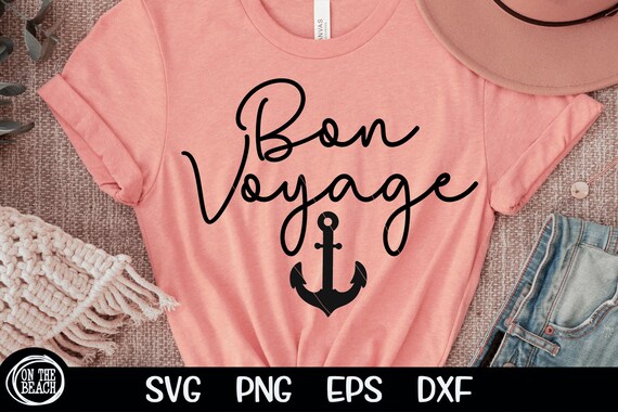 Bon Voyage SVG Cutting File Anchor Cruise Ship Vacation - Etsy