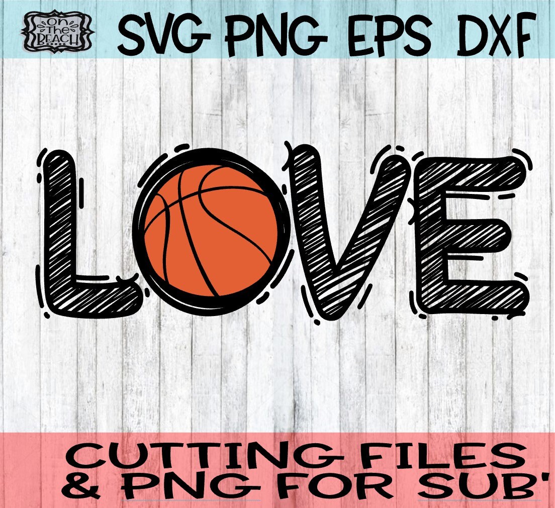 LOVE LOVE Svg Basketball Svg Baskeball Love Svg Basketball | Etsy