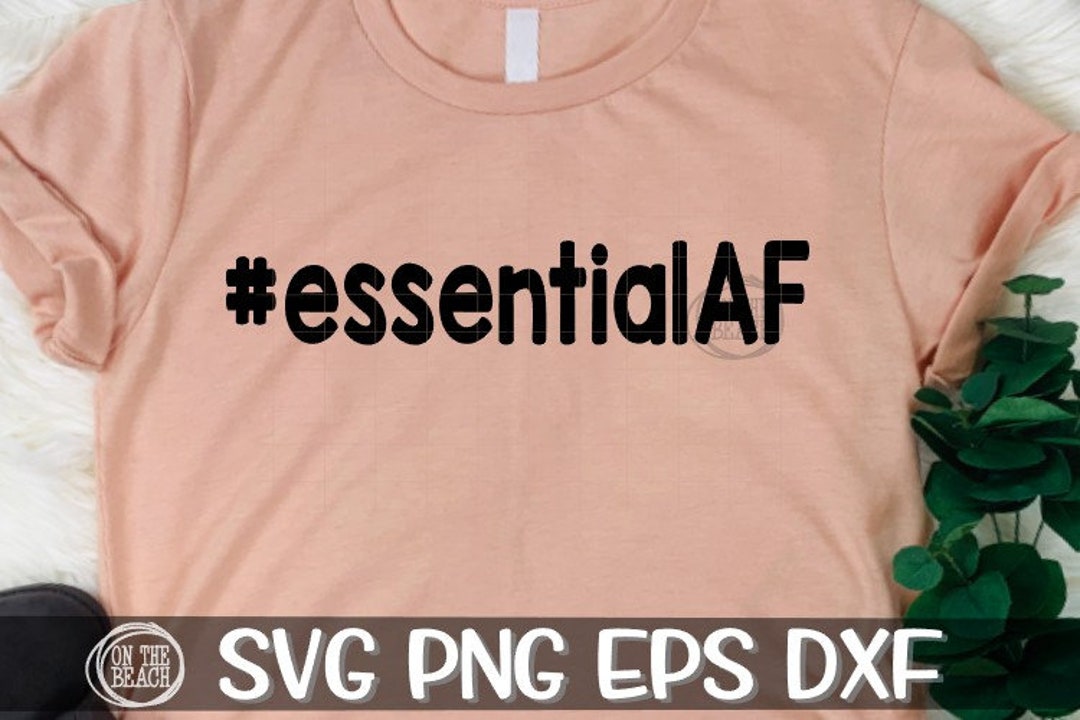 Essential AF, Essential AF Svg, Essential Mirrored, Mirror Svg ...