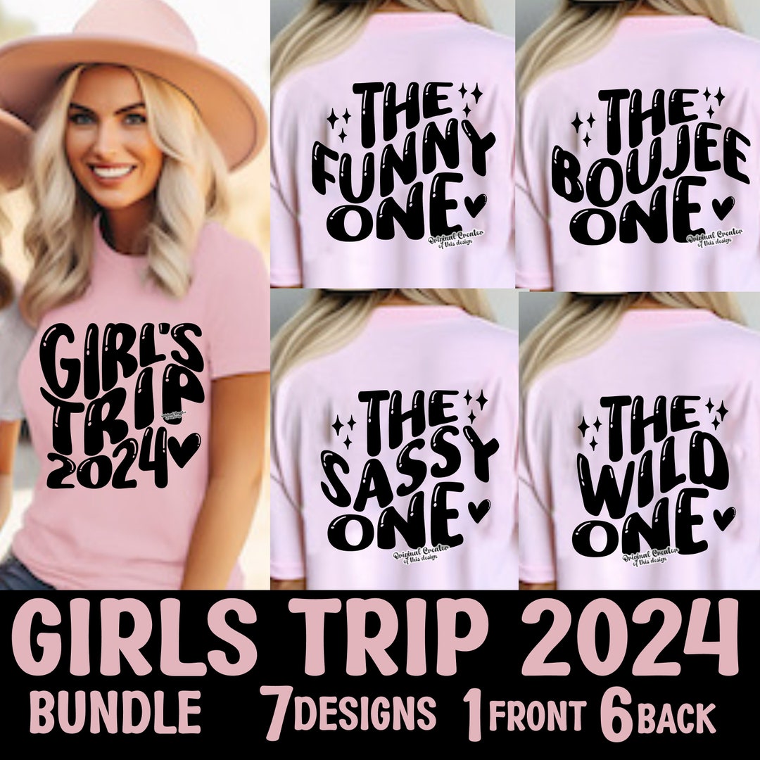 Girls Trip 2024 SVG, Matching Group Shirts SVG, Bachelorette Party Svg ...