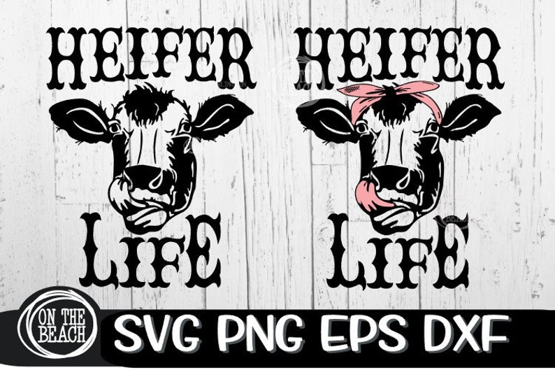 Heifer Life Heifer Life Svg Cow Svg Heifer Svg Cow Face - Etsy