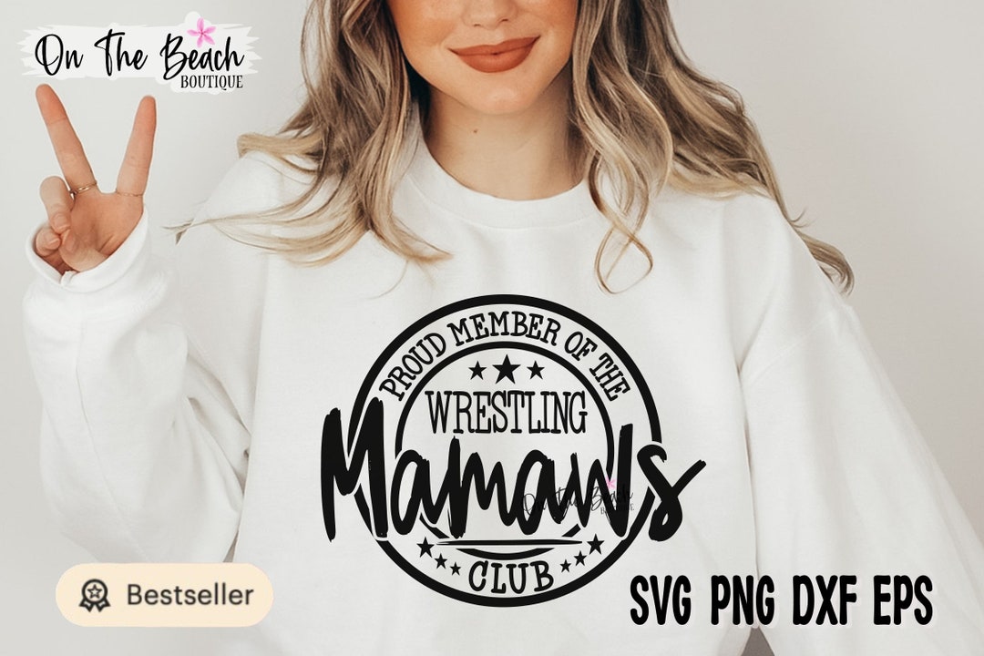 Wrestling Mamaw Proud Member of the Wrestling Grandma Club Wrestling ...