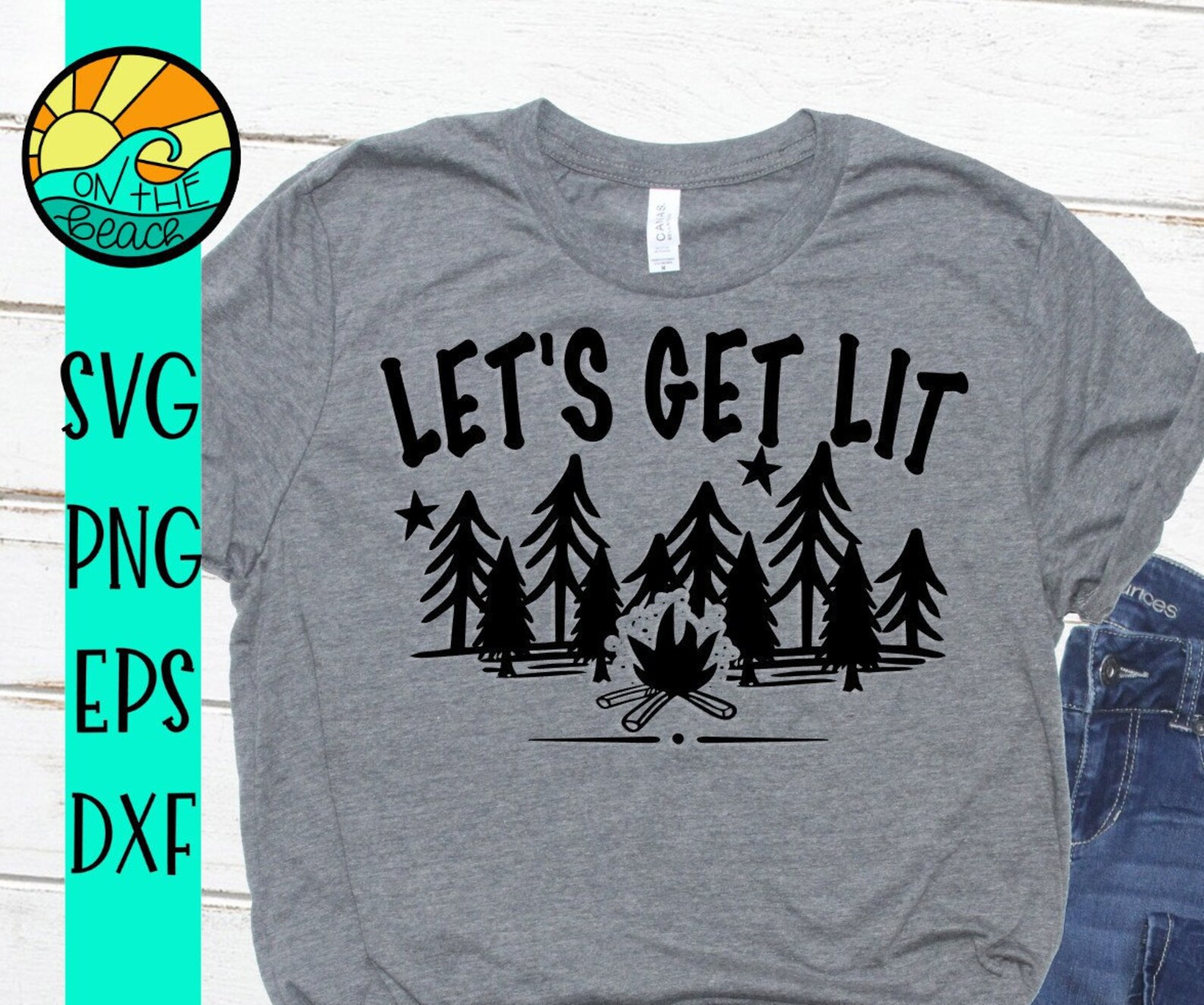 Let's Get Lit Svg Get Lit Svg Camping Camping Svg - Etsy