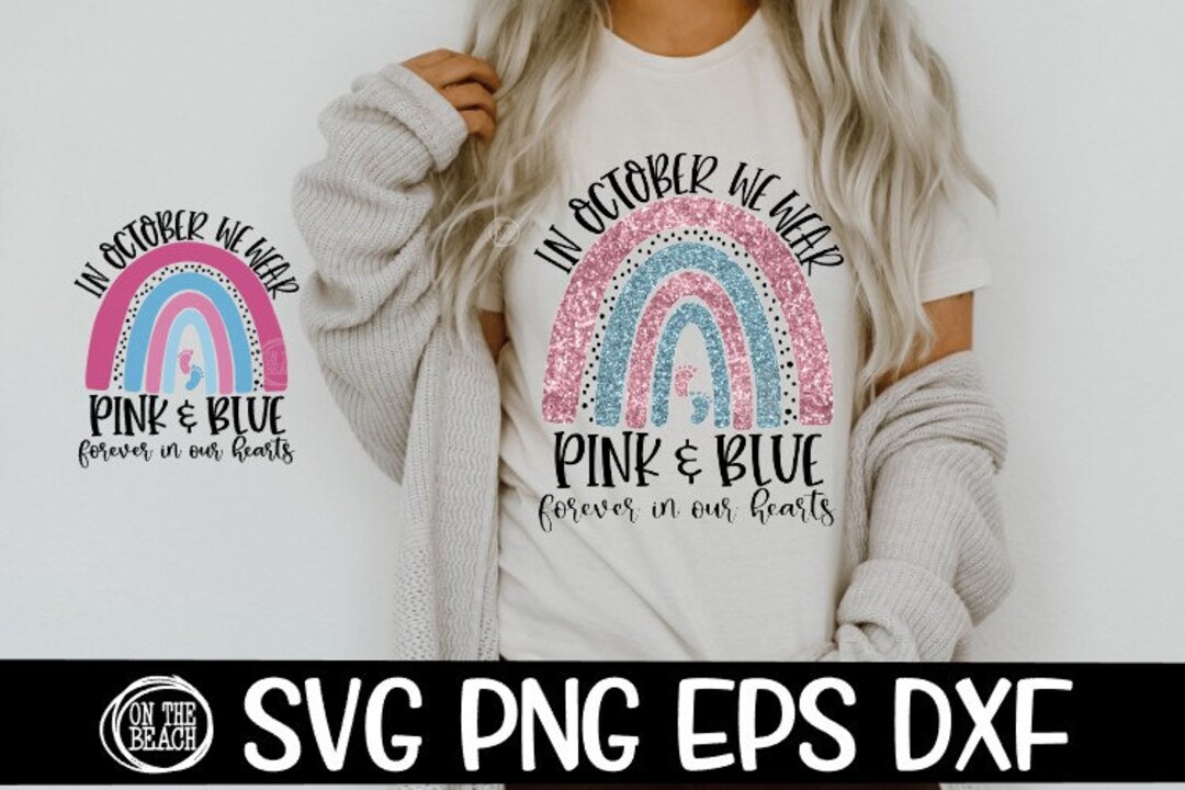 In October We Wear Pink, in October We Wear Blue Svg, Rainbow Svg ...