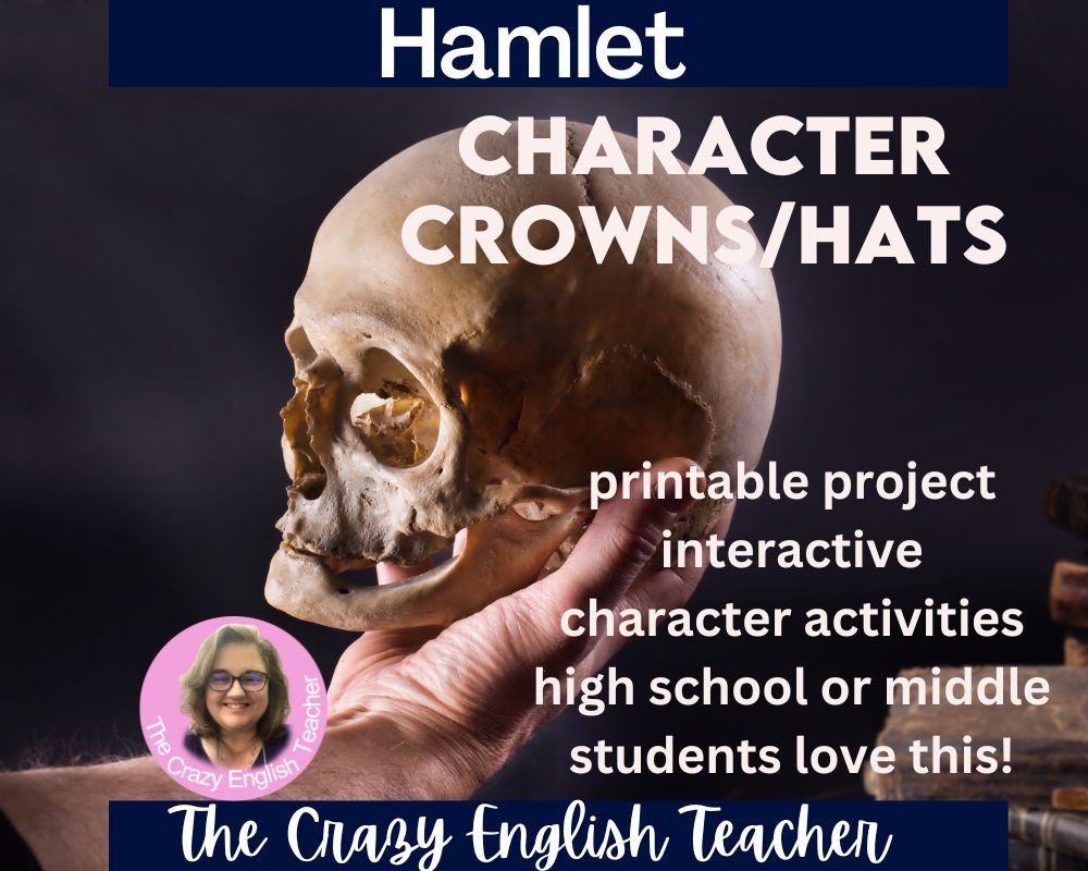 Hamlet Character Crowns and Characterization Lessons Educational ...