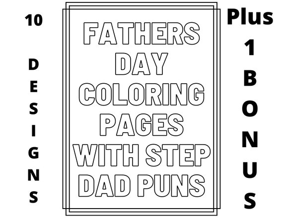 Fathers Day Coloring Pages With Step Dad Puns Instant | Etsy