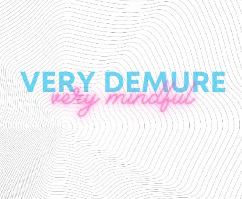 VERY DEMURE, Very Mindful PNG Design - Etsy