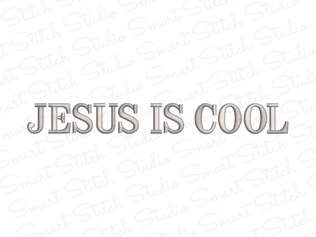 Jesus is Cool Embroidery File Large Sizes - Etsy