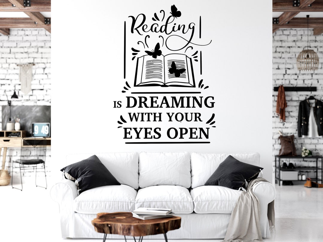 Reading is Dreaming With Your Eyes Open Book Wall Decal Kids Books ...