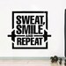 Sweat Smile Repeat Wall Decal Fitness Decor Art Quotes Gym - Etsy